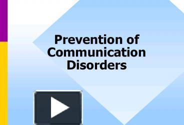 PPT – Prevention of Communication Disorders PowerPoint presentation ...