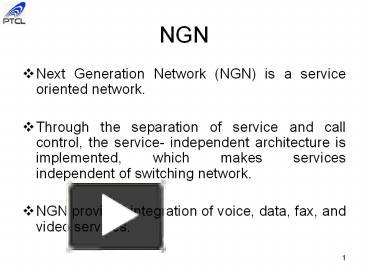 PPT – NGN PowerPoint presentation | free to download - id: 71bdcd-OWZiM
