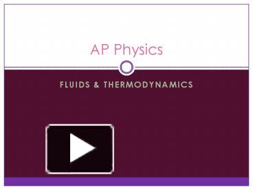 PPT – Fluids PowerPoint presentation | free to download - id: 71c2b7-ZmQ3Z