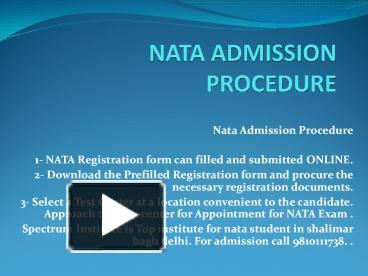 NATA ADMISSION PROCEDURE presentation | free to download