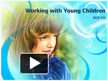 Working with Young Children presentation | free to download