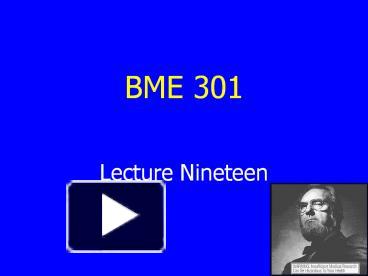 BME 301 presentation | free to download