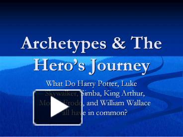 PPT – Archetypes PowerPoint presentation | free to download - id ...