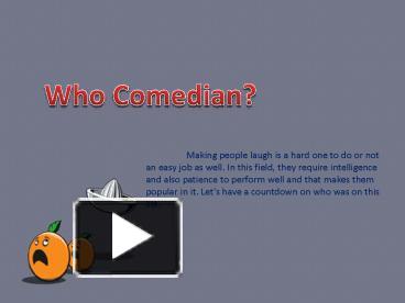 Who Comedian? presentation | free to download