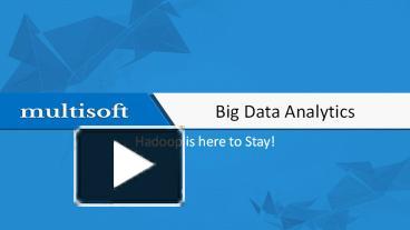 PPT – Big Data Analytics - Hadoop is here to Stay! PowerPoint ...