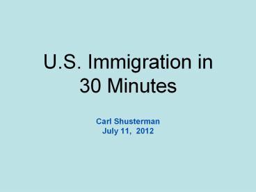 U.S. Immigration 101 presentation | free to view