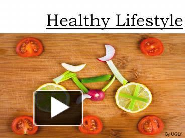 PPT – Healthy Lifestyle PowerPoint presentation | free to download - id ...