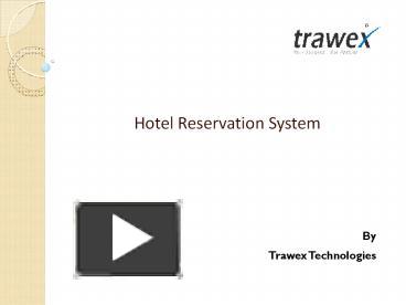PPT – Hotel Reservation System PowerPoint presentation | free to ...