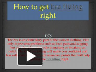 How to get bra fitting right presentation | free to download