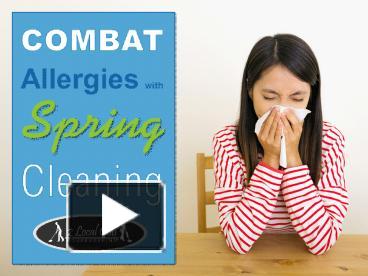 PPT – Combat Allergies with Spring Cleaning PowerPoint presentation ...