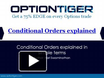 PPT – Conditional Orders Explained PowerPoint presentation | free to ...