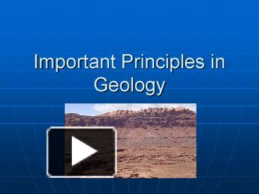 Important Principles in Geology presentation | free to view