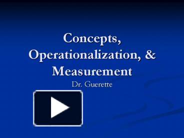 PPT – Concepts, Operationalization, PowerPoint presentation | free to ...