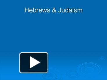 Hebrews presentation | free to view