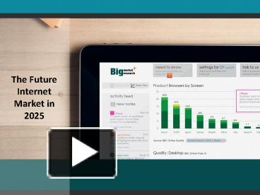 PPT – The Future Internet Market Scenario in 2025 PowerPoint ...