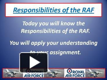 Responsibilities of the RAF presentation | free to view