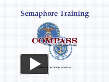 Semaphore Training presentation | free to view