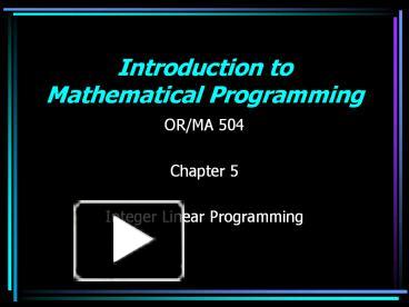 PPT – Introduction to Mathematical Programming PowerPoint presentation ...