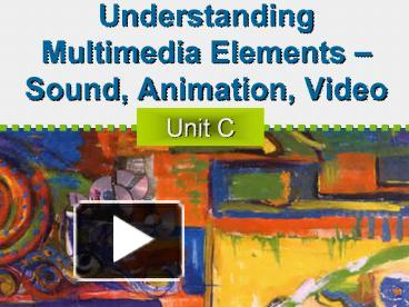 Understanding Multimedia Elements presentation | free to download