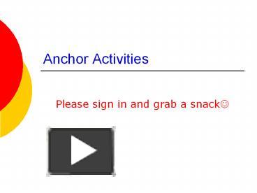 PPT – Anchor Activities PowerPoint presentation | free to download - id ...