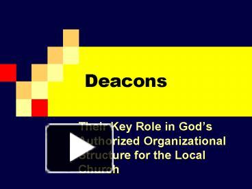 Deacons presentation | free to view
