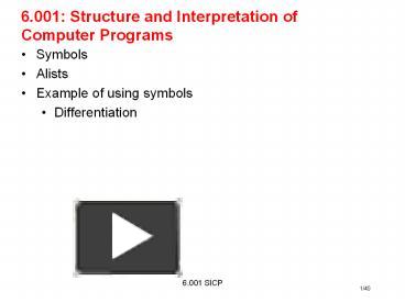 6.001: Structure and Interpretation of Computer Programs presentation ...