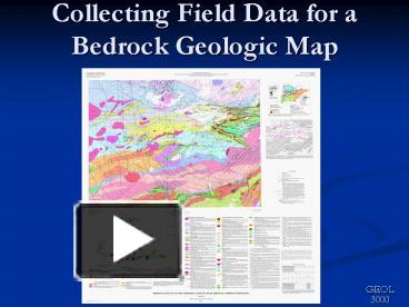 PPT – Collecting Field Data for a Bedrock Geologic Map PowerPoint ...