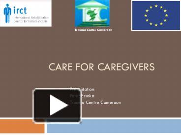 Care for Caregivers presentation | free to view
