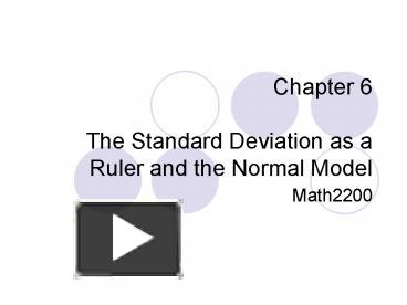 PPT – Chapter 6 The Standard Deviation as a Ruler and the Normal Model ...