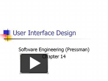 PPT – User Interface Design PowerPoint presentation | free to view - id ...
