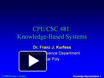 PPT – CPE/CSC%20481:%20Knowledge-Based%20Systems PowerPoint ...