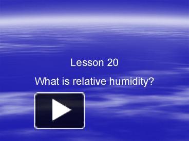 What is relative humidity? presentation | free to download
