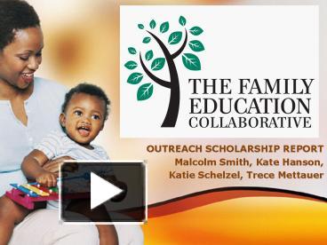 PPT – OUTREACH SCHOLARSHIP REPORT PowerPoint presentation | free to ...