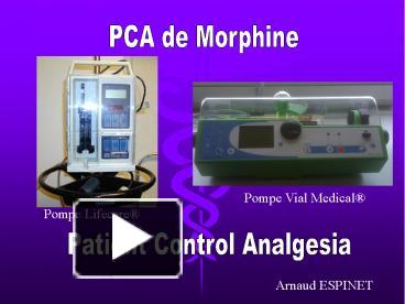 PPT – PCA morphine PowerPoint presentation | free to download - id ...