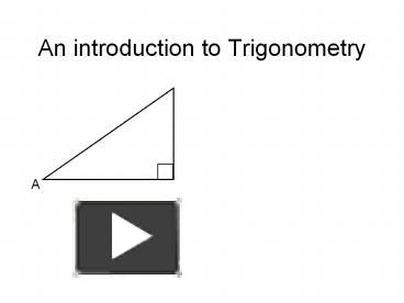 PPT – An introduction to Trigonometry PowerPoint presentation | free to ...