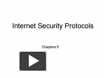 PPT – Internet Security Protocols PowerPoint presentation | free to ...