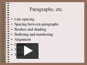 PPT – Paragraphs, etc. PowerPoint presentation | free to download - id ...