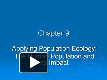PPT – Applying Population Ecology: PowerPoint presentation | free to ...
