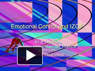 Emotional Control and IZOF. presentation | free to download