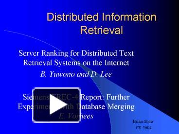 PPT – Distributed Information Retrieval PowerPoint presentation | free ...