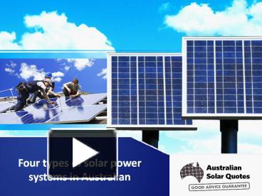 Four types of solar power systems in Australian presentation | free to ...