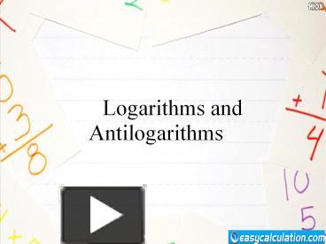 PPT – Logarithms and Antilogarithms PowerPoint presentation | free to ...