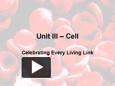 Unit III presentation | free to view