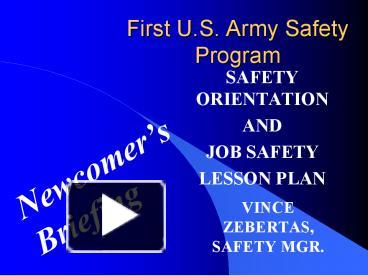 First U.S. Army Safety Program presentation | free to view