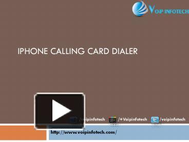 PPT – Iphone Calling Card Dialer PowerPoint presentation | free to ...