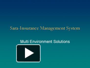 Sara-Insurance Management System presentation | free to view