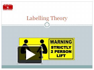Labelling Theory presentation | free to download