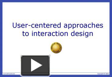 PPT – User-centered approaches to interaction design PowerPoint ...