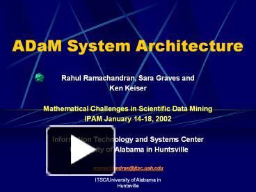 PPT – ADaM%20System%20Architecture PowerPoint presentation | free to ...