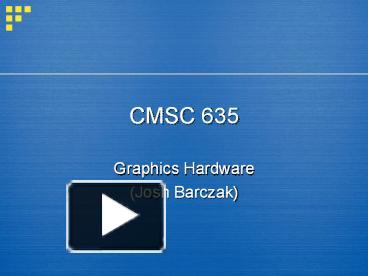PPT – CMSC 635 PowerPoint presentation | free to download - id: 731c7b ...